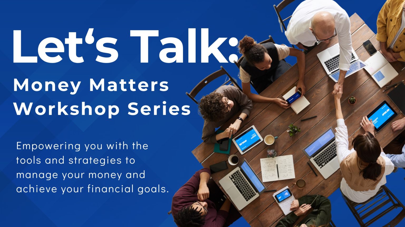 Let's Talk: Money Matter Workshop Series - Rockland FCU